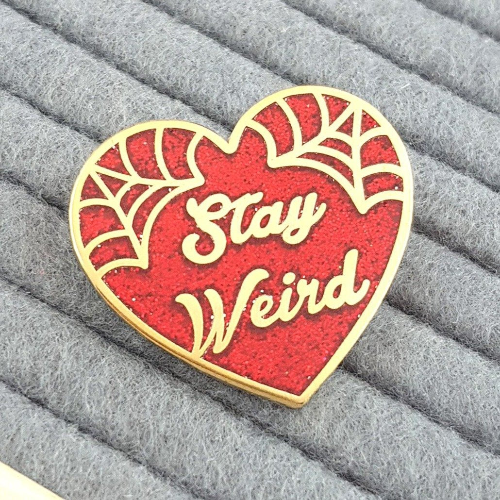 Stay Weird Pin - Red – Storage 4 Crafts